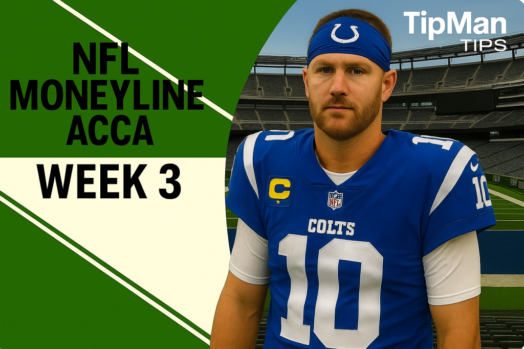 NFL Moneyline Acca Week 3 Tips & Picks